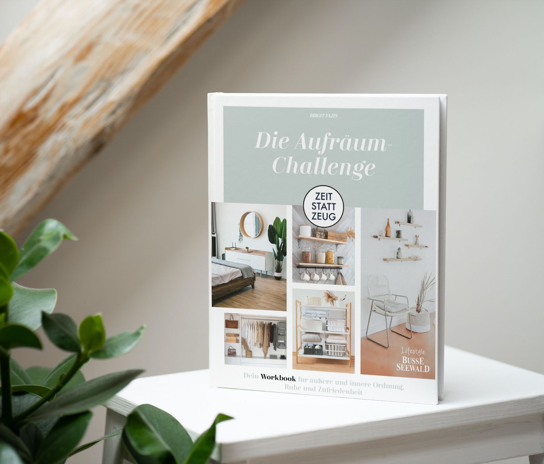 Die ZEIT STATT ZEUG Aufräum-Challenge - Zeit statt Zeug